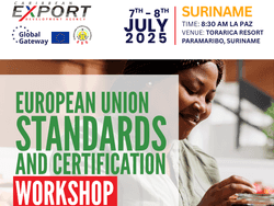EU Standards and Certification Workshop – Suriname | Caribbean Export